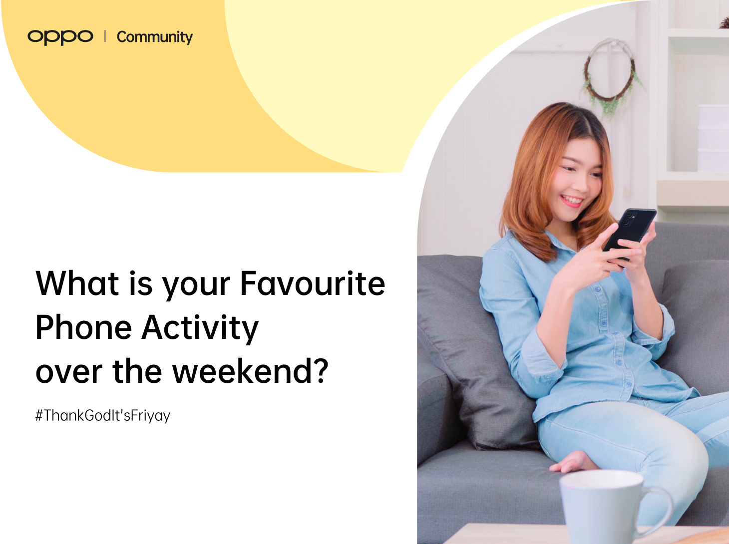 FriYay Vibes #1- What is Your Fav Phone Activity over the Weekend?