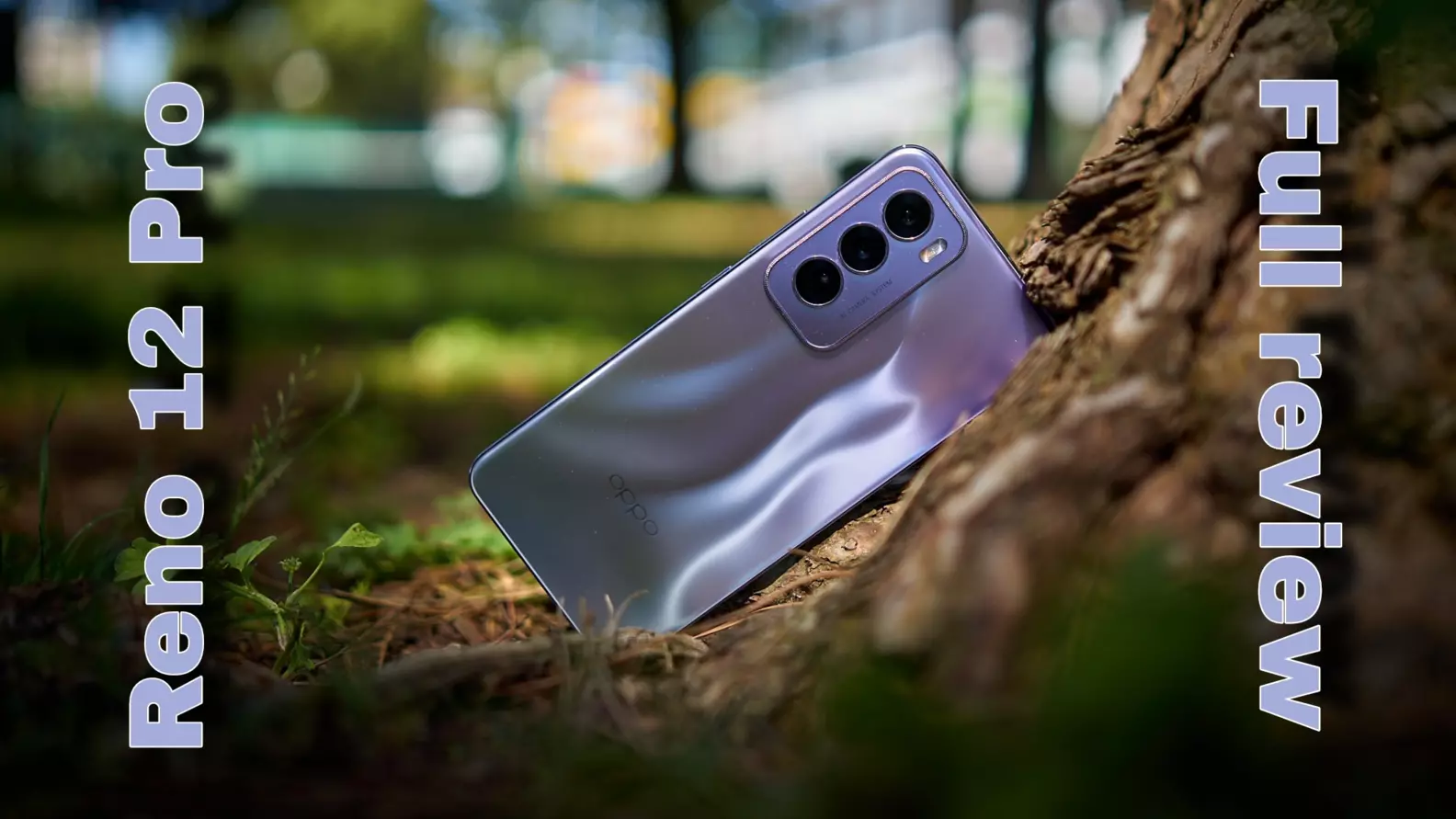 OPPO Reno 12 Pro - Revisión completa