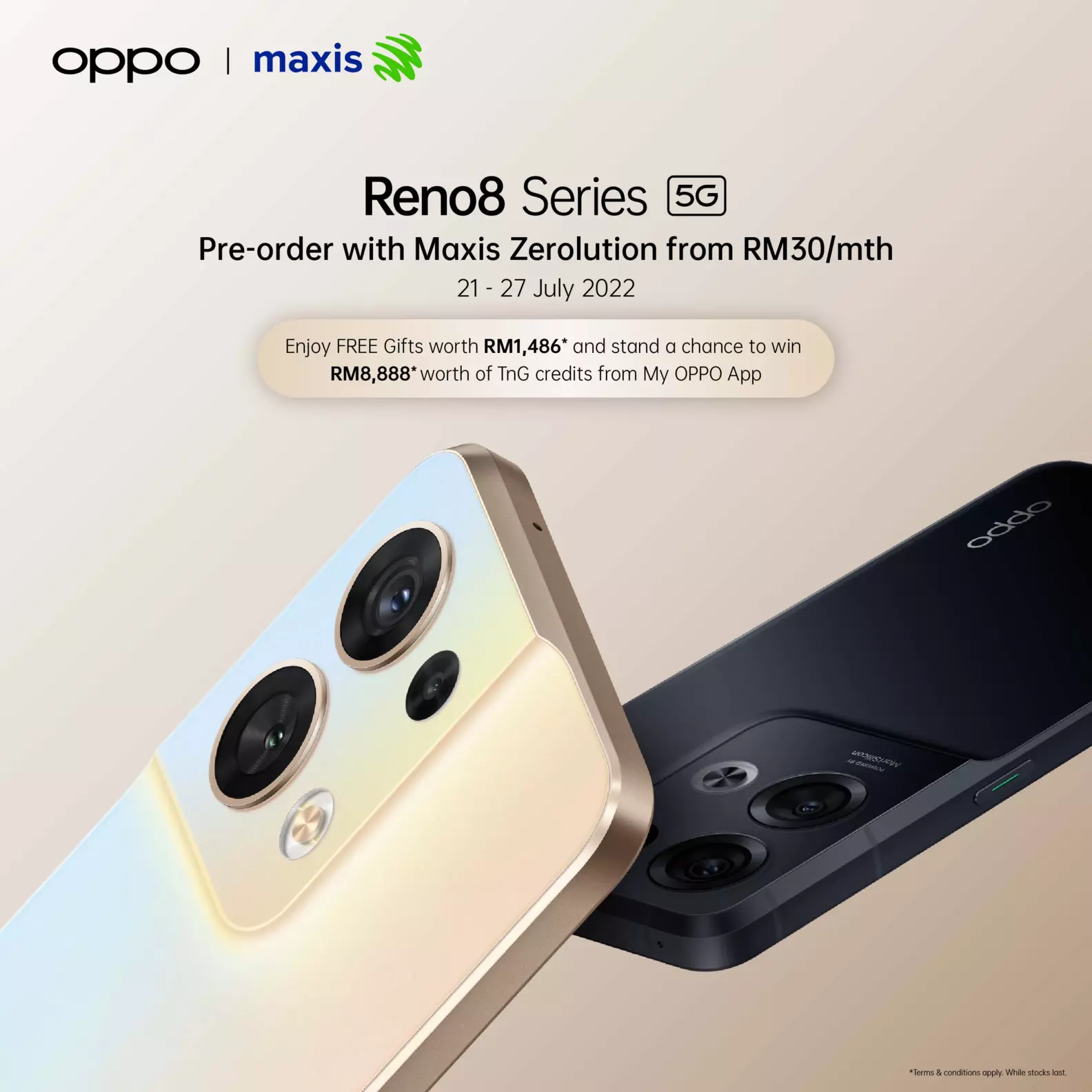 Pre-order #OPPOReno8Series5G with Maxis and win prizes worth RM8888 ...