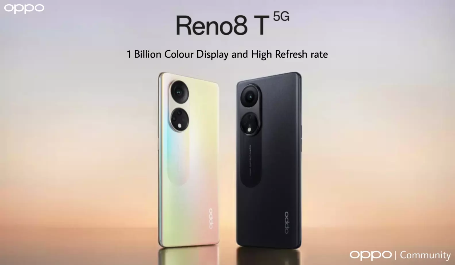 1 Billion Colour Display and High Refresh rate: OPPO Reno8 T