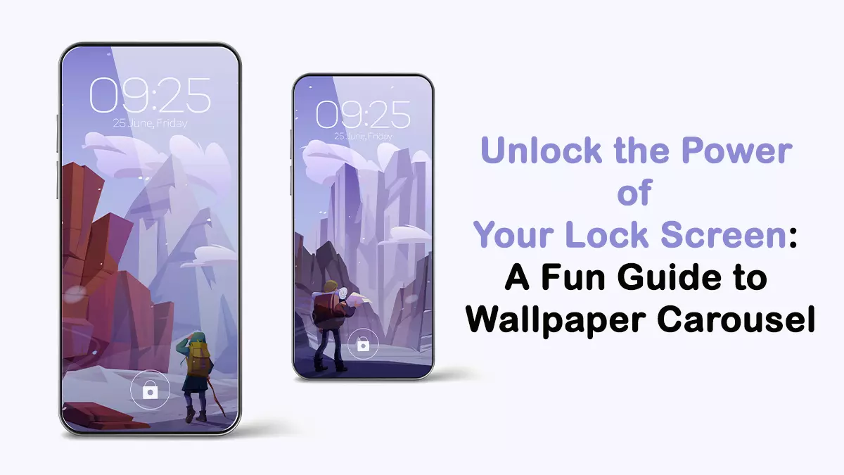 Unlock the Power of Your Lock Screen: A Fun Guide to Wallpaper Carousel ...