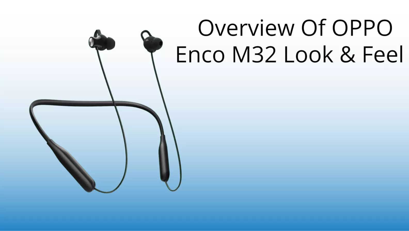 Sonic Marvels Unveiled: Exploring the OPPO Enco M32 Wireless Earphone ...