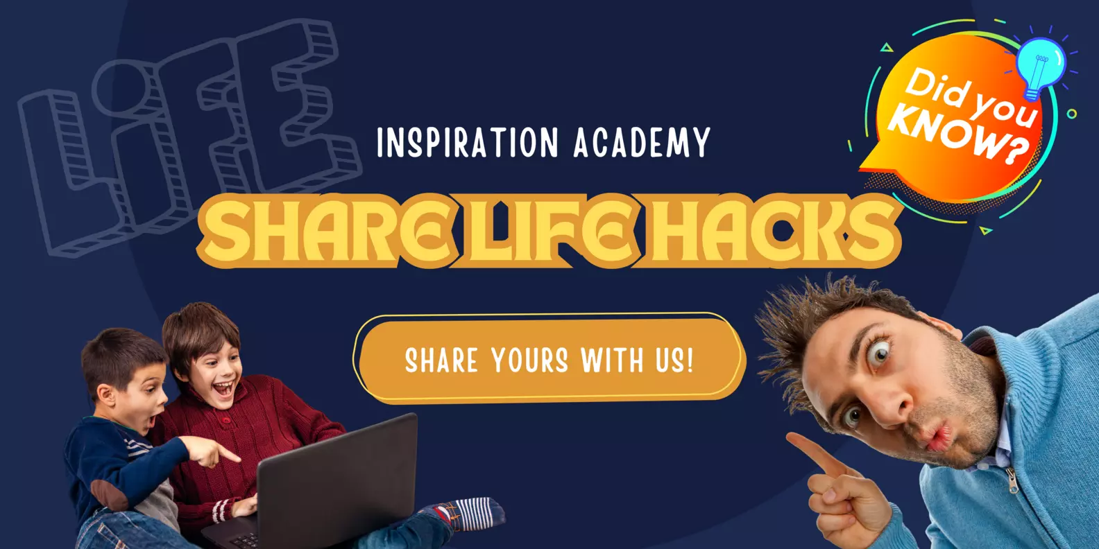 Share your Life Hacks!