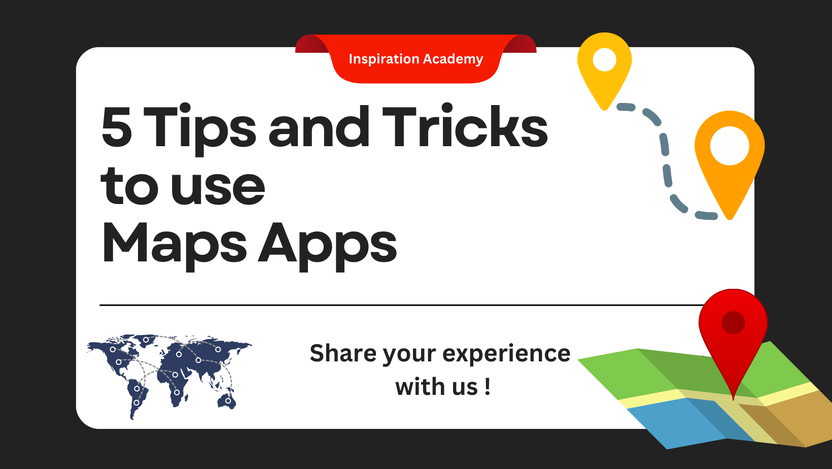 Top 5 Tips and Tricks to use Maps Apps