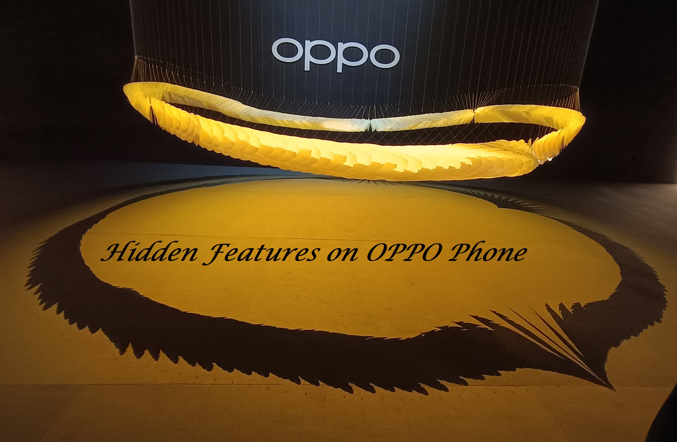 5 Useful Hidden Features on My OPPO Phone