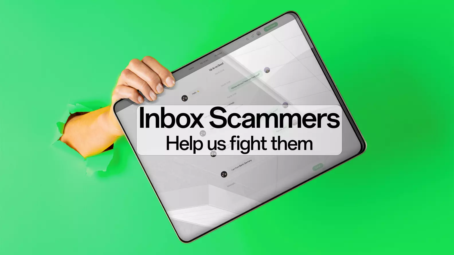 Inbox Scammers : Help us fight them
